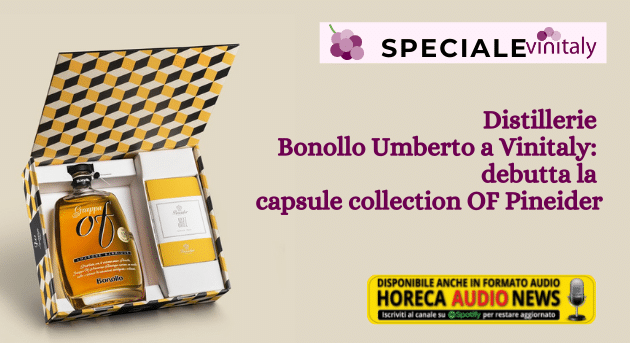 Distillerie Bonollo Umberto a Vinitaly: debutta la capsule collection ...