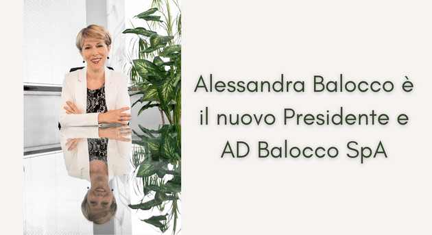 Alessandra Balocco è il nuovo Presidente e AD Balocco SpA