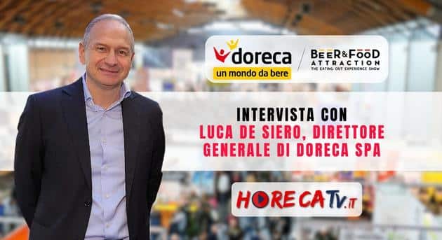 HorecaTv a Beer&Food Attraction 2023. Intervista con Luca De Siero di DORECA SpA