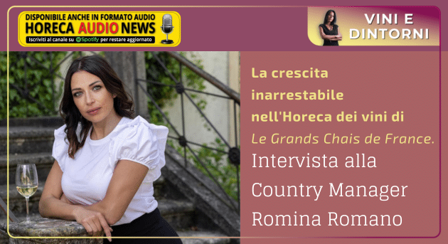 La crescita inarrestabile nell'Horeca dei vini di Le Grands Chais de ...